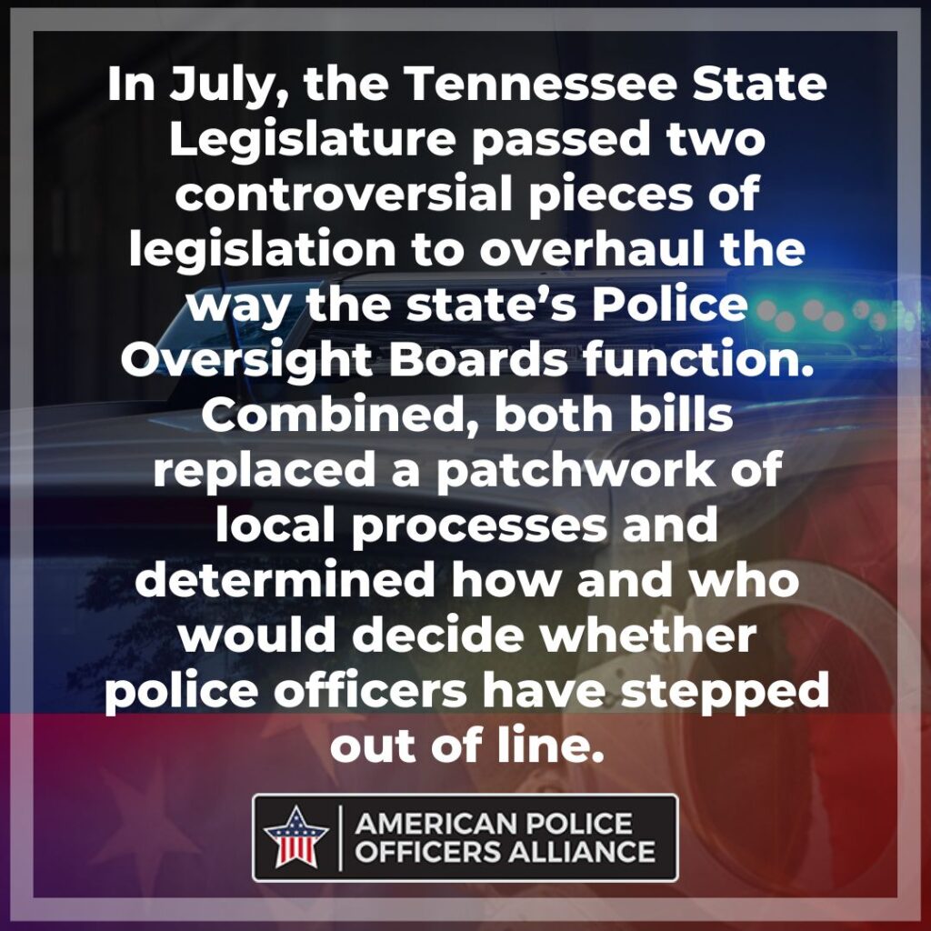 Legislative Alert: Tennessee Police Review Committees Overhauled ...